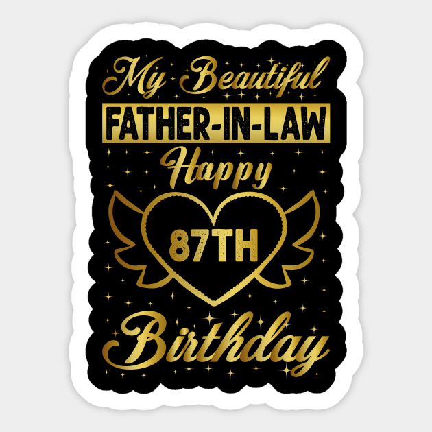 Happy 87th Birthday Father In Law Birthday - Father In Law Gift ... Happy 87th Birthday Father In Law Birthday - Father In Law Gift ...